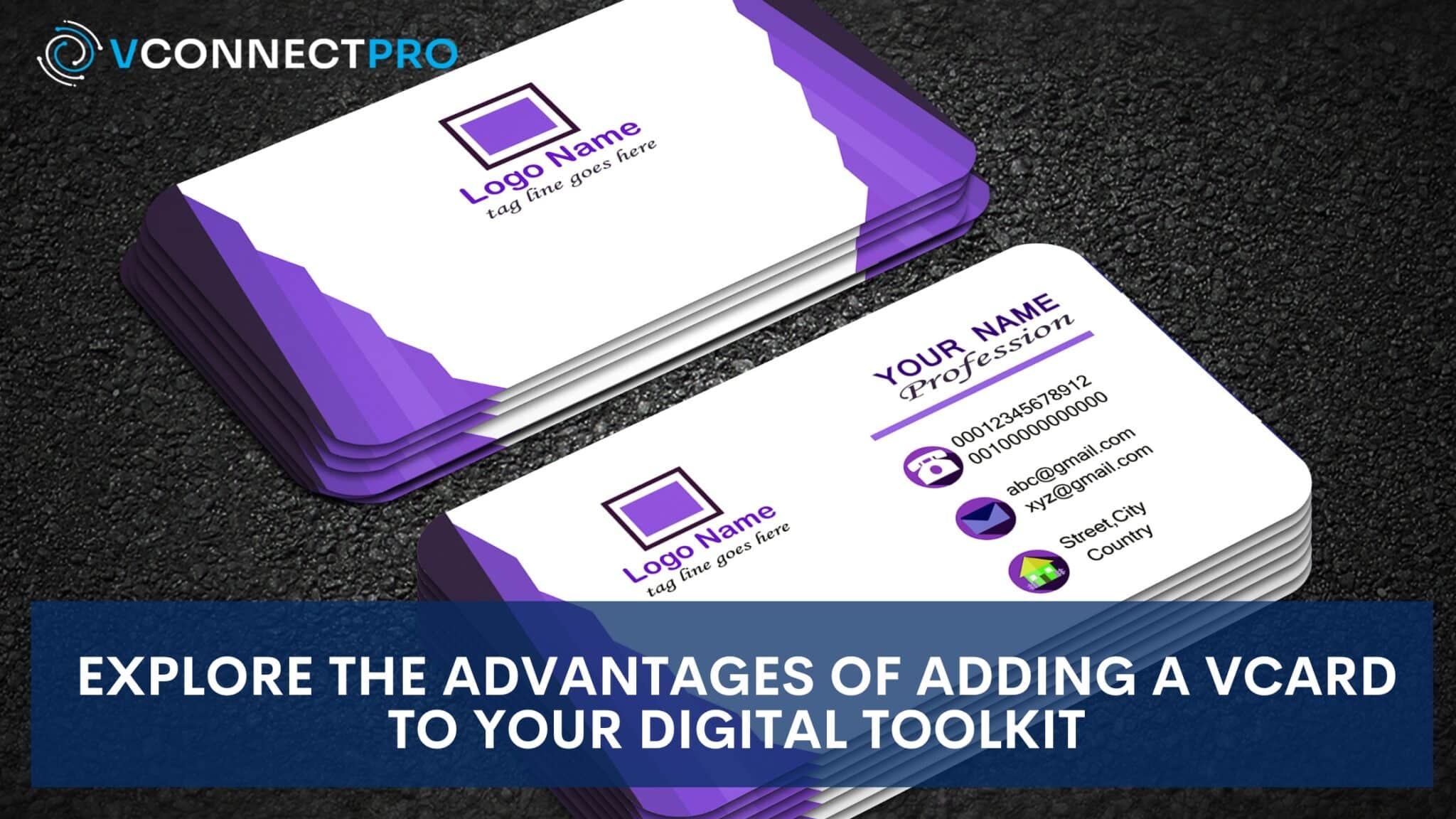 Explore The VCard Advantages To Add To Your Digital Toolkit