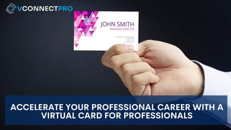 Accelerate Your Professional Career With a Virtual Card for Professionals